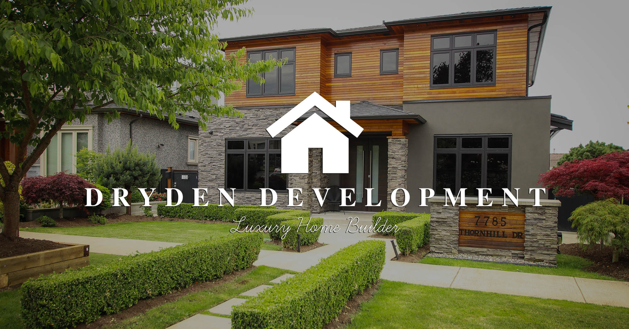 Dryden Development | Vancouver Luxury Home Builder